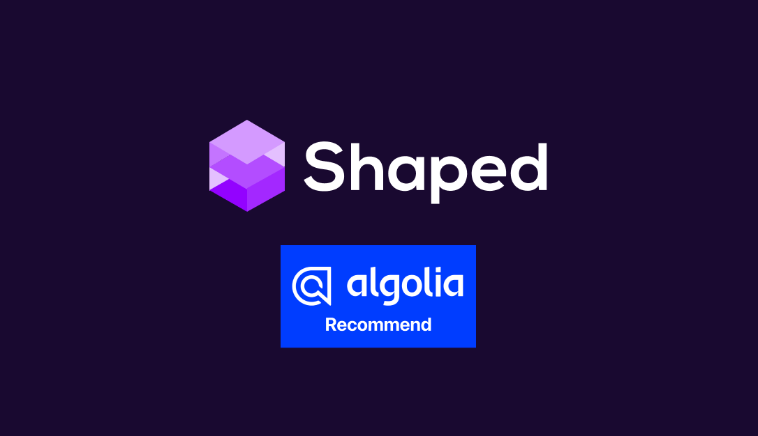 Shaped vs. Algolia Recommend | Shaped Blog